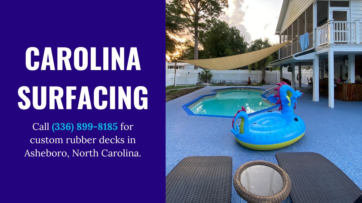 Asheboro NC Rubber Decks | Carolina Surfacing | 336-899-8185